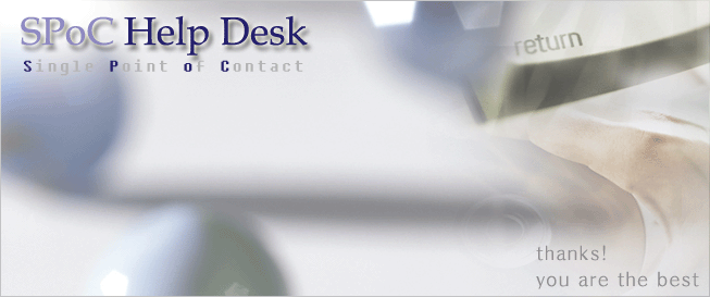 SPoC HelpDesk::고객사랑은 내가 먼저